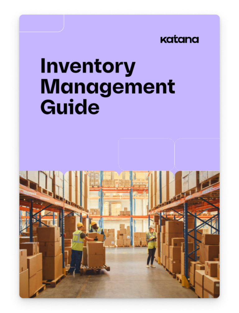 The Four Types of Inventory in Manufacturing — Katana